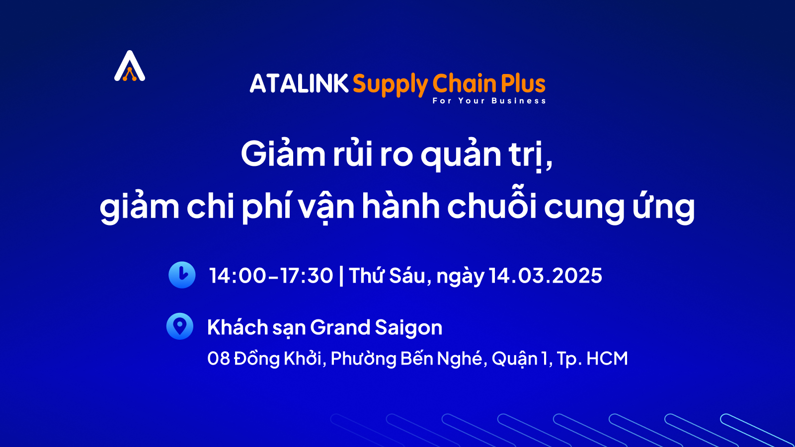 ATALINK – ATALINK Supply Chain Plus: Sự kiện dành cho cho Quý Lãnh đạo DN nâng cao hiệu quả ...